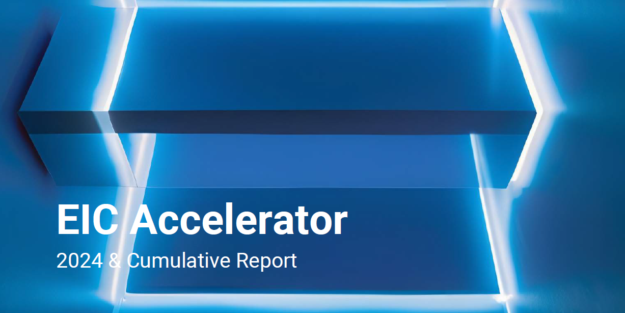 Kumulatívna správa o EIC Accelerator za 2021-2024 – InnoNews.blog