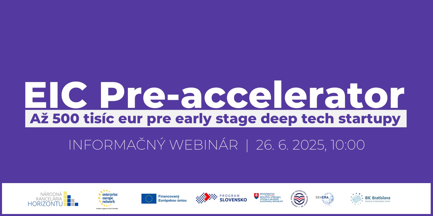 EIC Pre-accelerator: Granty do 0,5 milióna eur pre early stage deep ...